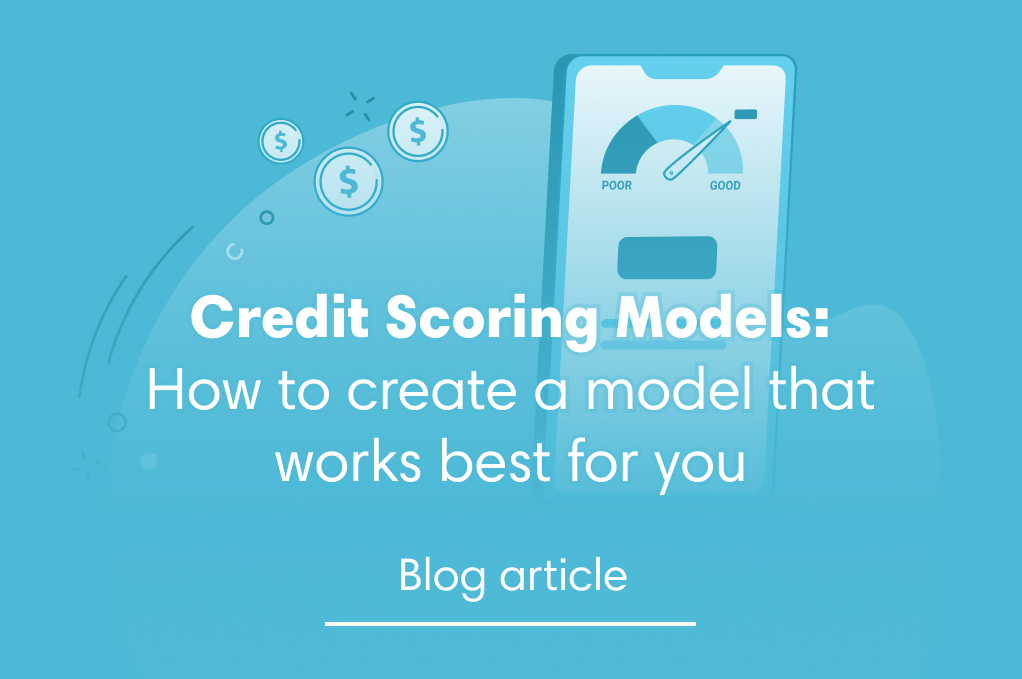 How to Build a Credit Scoring Model That Actually Works